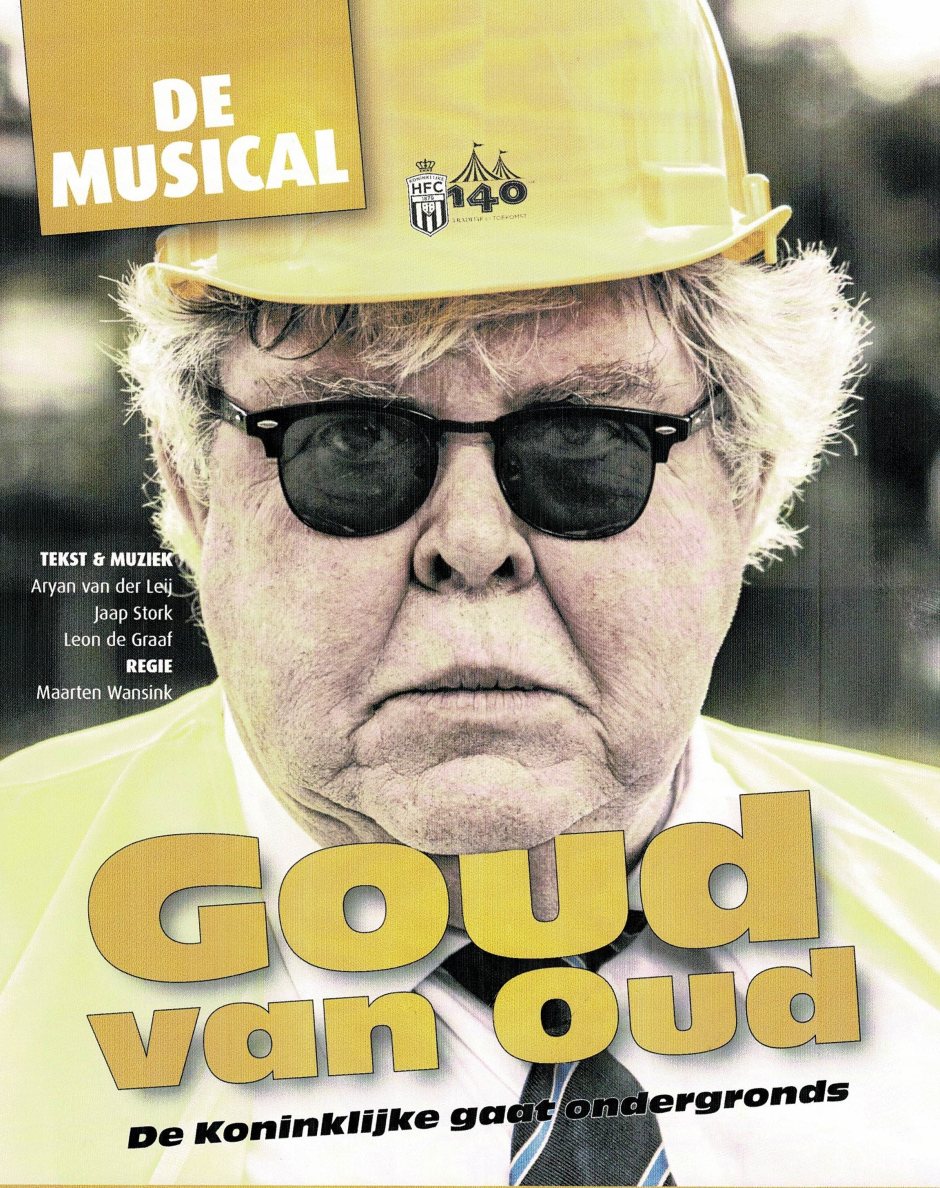 Goud van oud. Musical 2019 · Koninklijke HFC